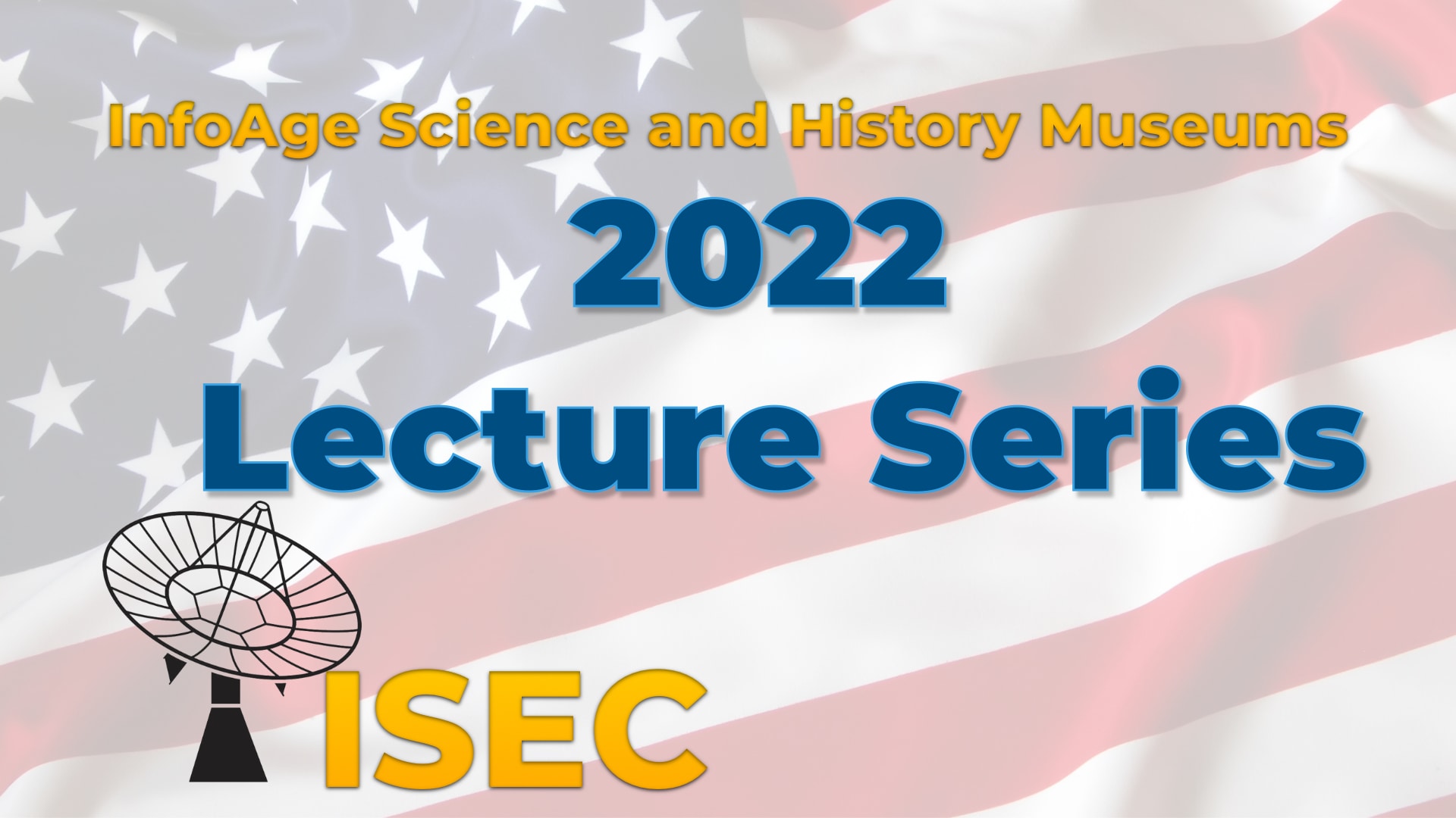 Upcoming Events – InfoAge Science and History Museums